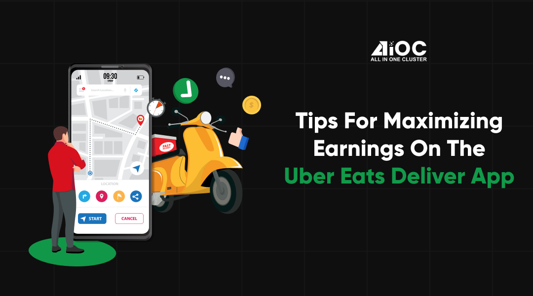 Tips for Maximizing Earnings on the Uber Eats App